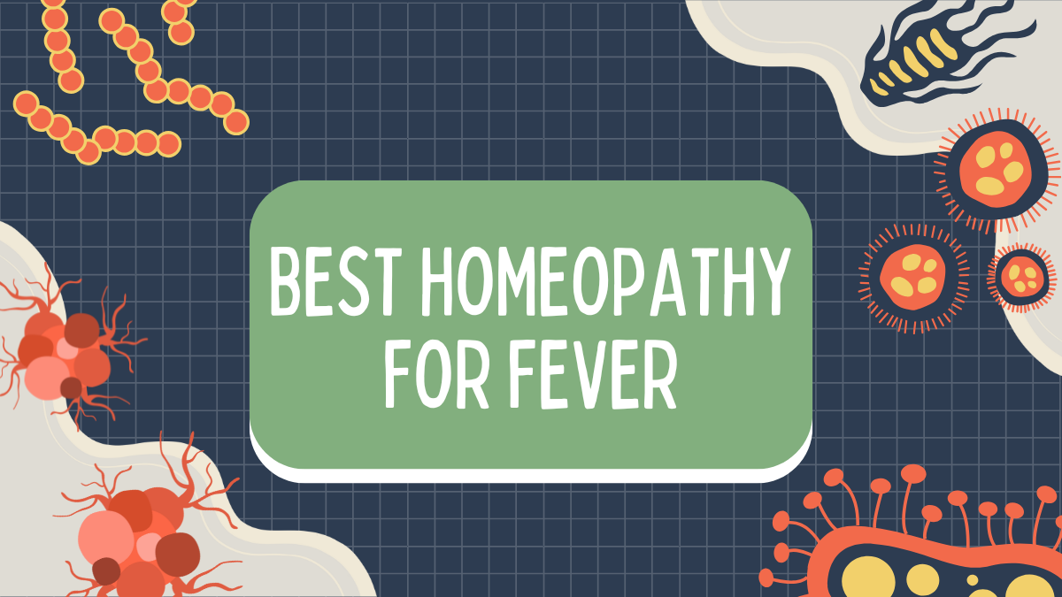 Best Homeopathy for Fever Natural Healing Tips